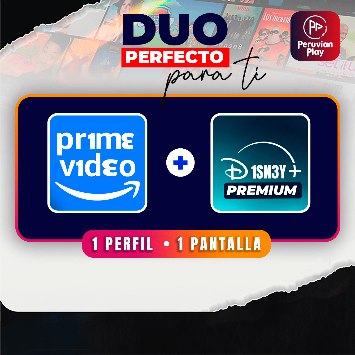 Prime Video + Disney Premium | Peruvian Play